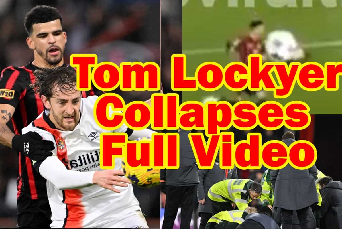 Tom Lockyer Collapses Full Video - Celebrity Gossipers